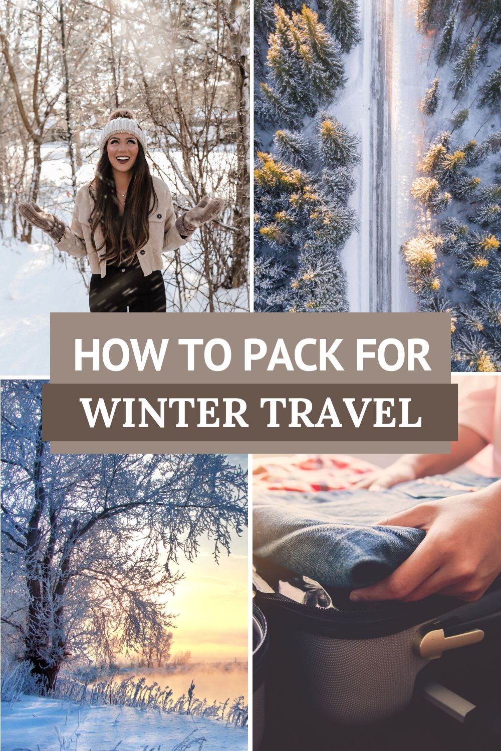 How To Pack For Winter Travel - Sierra In The City